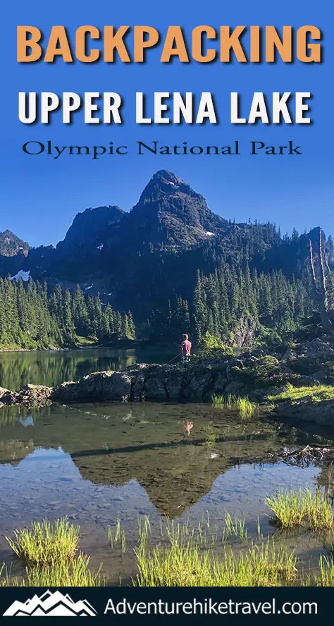 Backpacking Upper Lena Lake - Olympic National Park - Adventure Hike Travel