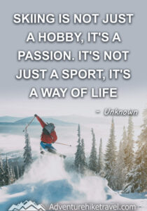 15 Quotes to Fuel Your Passion for Skiing and Snowboarding - Adventure ...