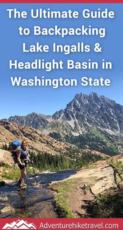 The Ultimate Guide to Backpacking Lake Ingalls and Headlight Basin in ...