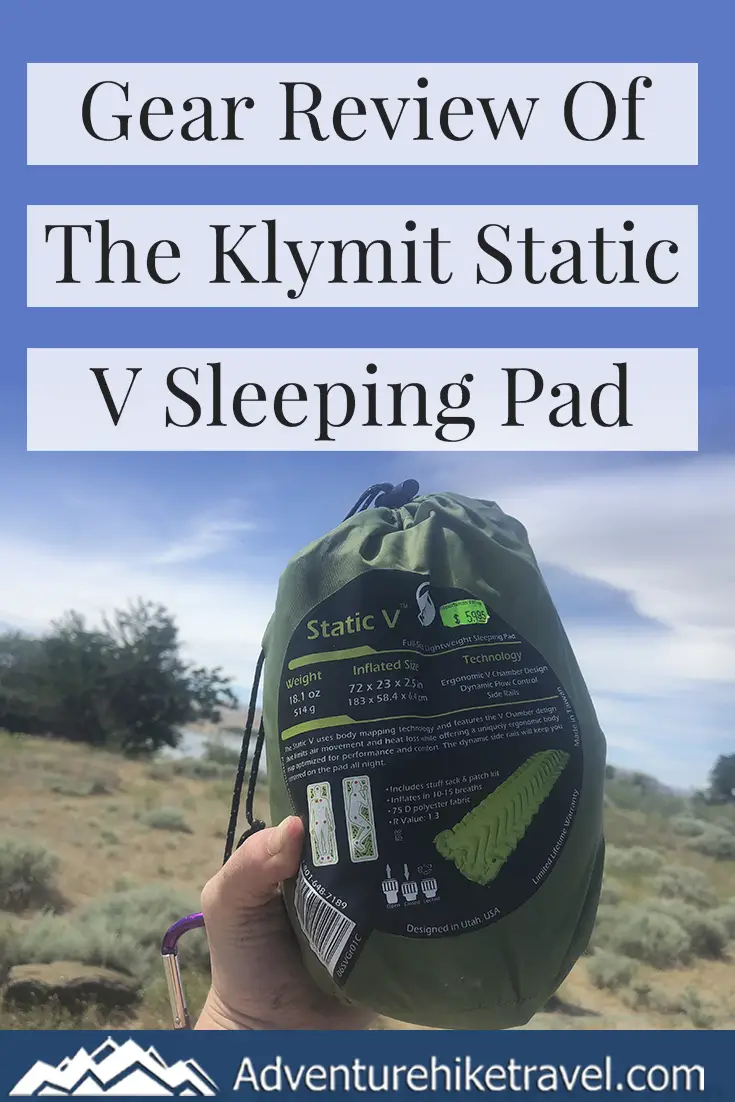 Gear Review Of The Klymit Static V Sleeping Pad - Adventure Hike Travel