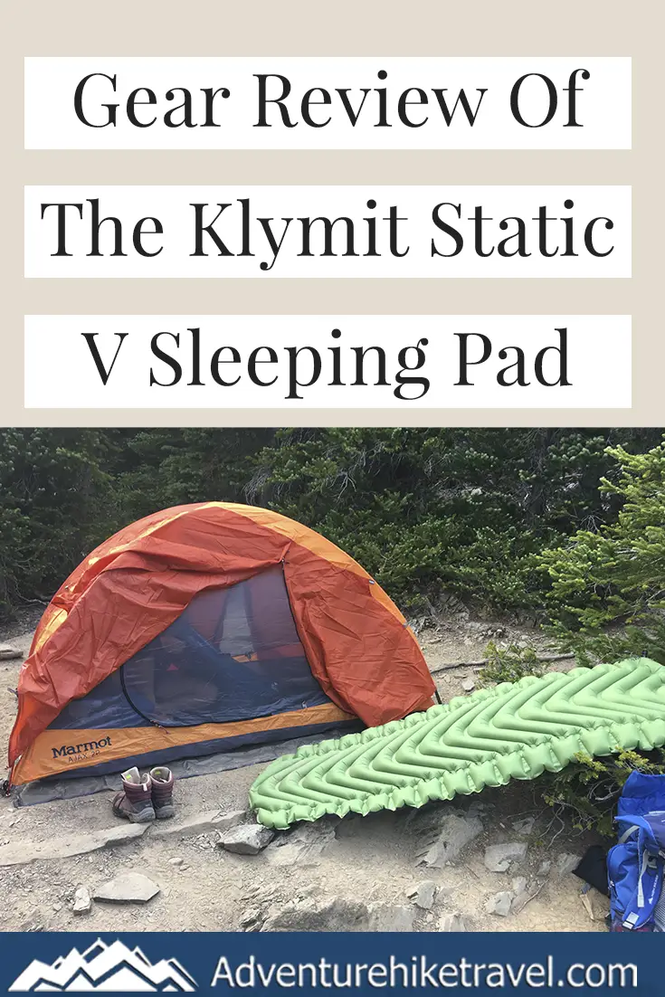 Gear Review Of The Klymit Static V Sleeping Pad - Adventure Hike Travel