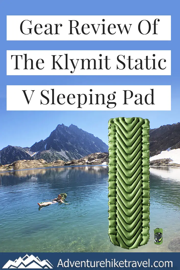 Gear Review Of The Klymit Static V Sleeping Pad - Adventure Hike Travel