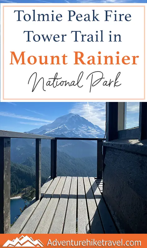 Tolmie Peak Fire Tower Trail in Mount Rainier National Park - Adventure ...