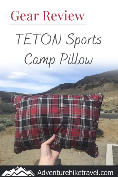 Gear Review Of The TETON Sports Camp Pillow - Adventure Hike Travel