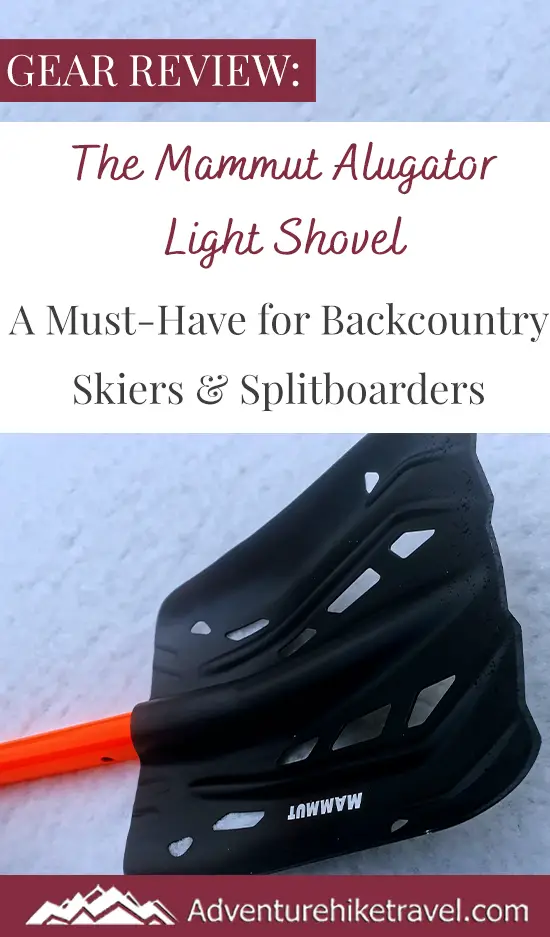 The Mammut Alugator Light Shovel: A Must-Have For Backcountry Skiers ...