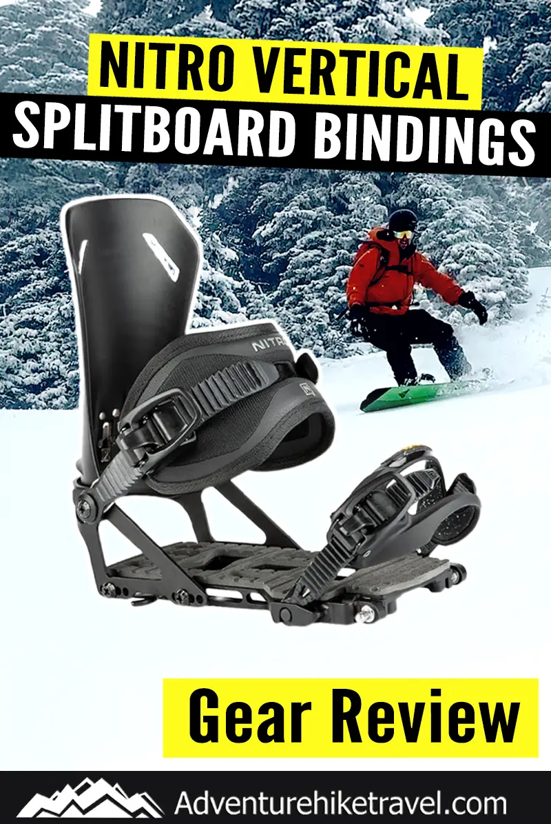 The Best Splitboard Bindings? Nitro Vertical Splitboard Bindings Gear Review - Adventure Hike Travel